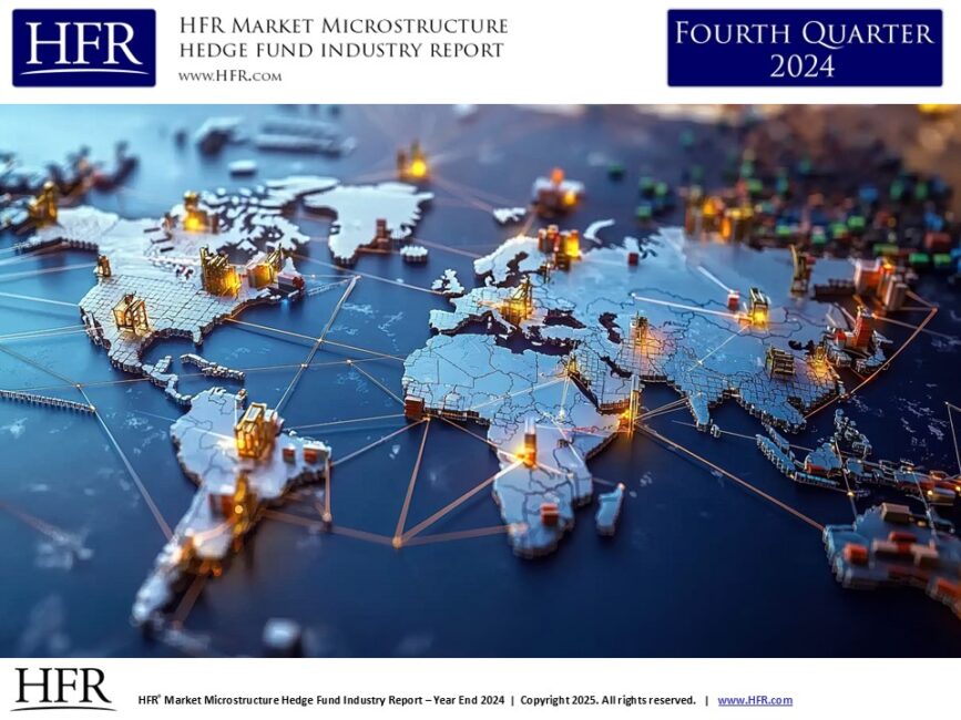 Market Microstructure Report | HFR