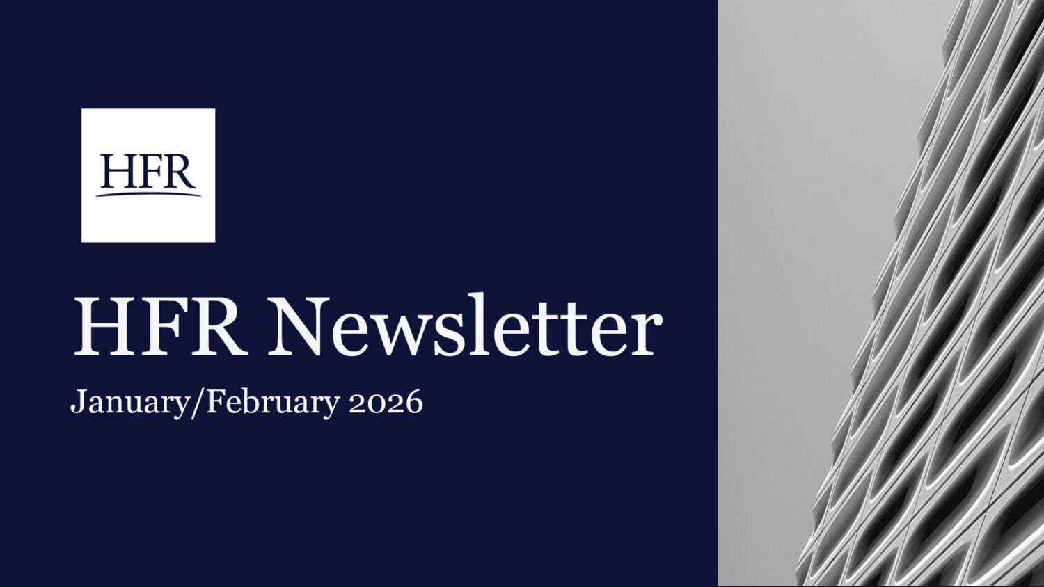 HFR Newsletter - January/February 2026 | HFR